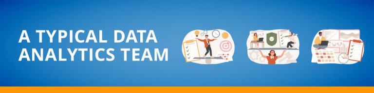 How to Build A Data Analytics Team: 3 Key Job Titles - Datateer