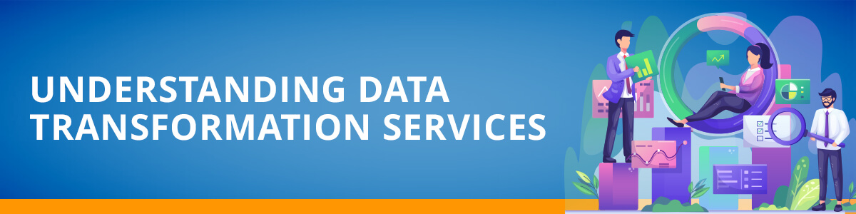 What is Data Transformation? Insights into Metrics & KPI Tools - Datateer